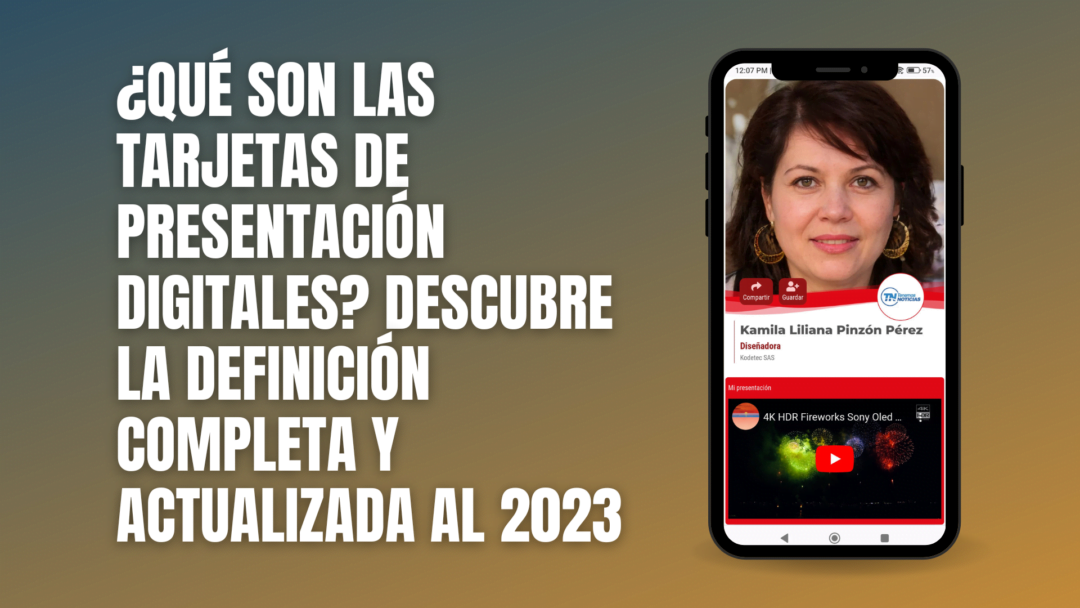 ¿Qué son las tarjetas de presentación digitales? Descubre la definición completa y actualizada ...